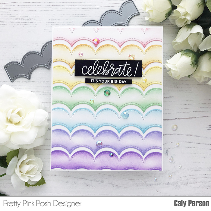 Pretty Pink Posh – Rainbow Scallop Stacked Edges – Caly Person