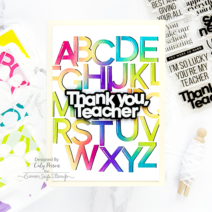 Simon Says Stamp – STAMPtember® 2022 – ABC Stencil – Caly Person