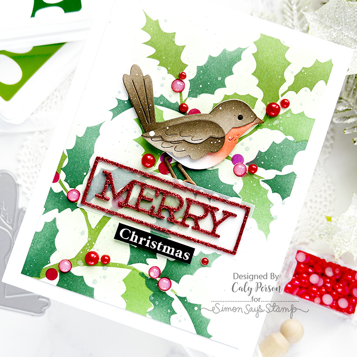 Simon Says Stamp – Holly Branch and Birdie – Caly Person