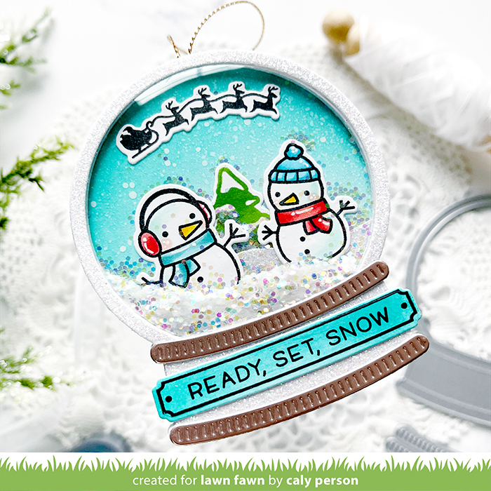 Lawn Fawn – Inspiration Week – Build-A-Snow Globe – Caly Person