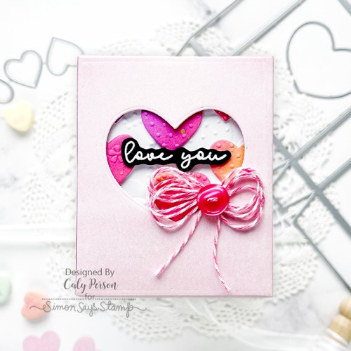 Simon Says Stamp – Sweetheart Boxes – Caly Person